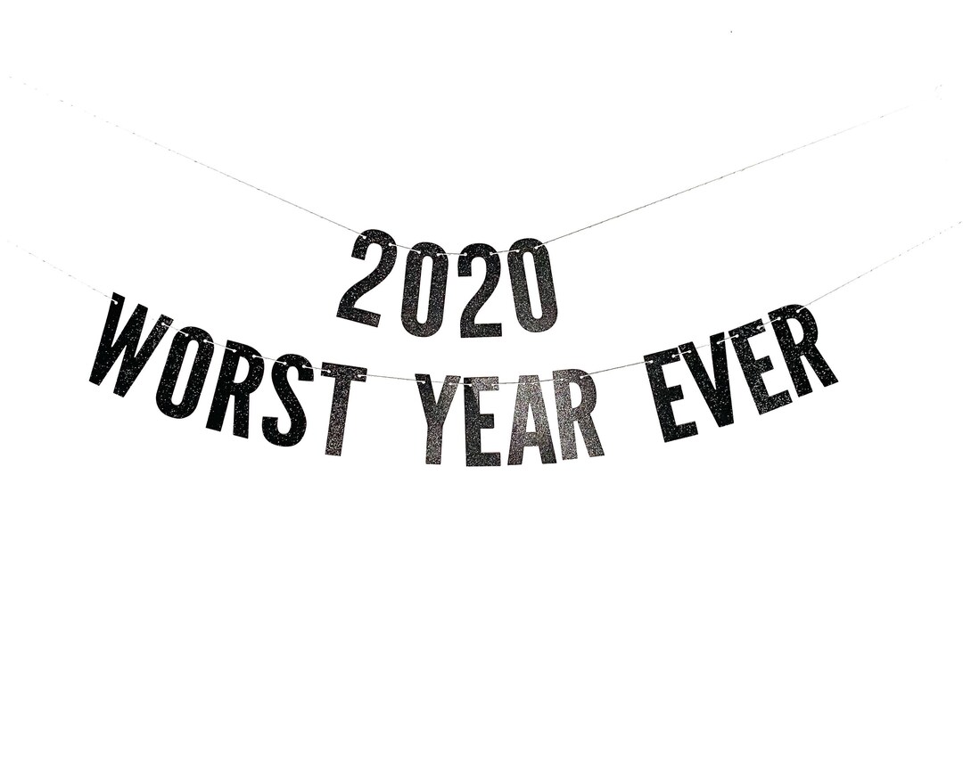 New Years Eve Decorations 2021, 2020 Worst Year Ever Funny Party Banner ...