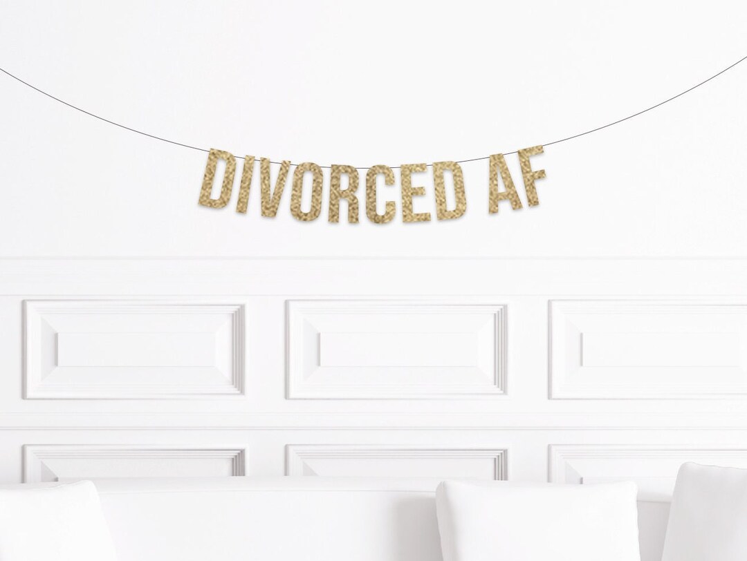 Divorced AF Party Banner, Divorced Party Decorations, Divorced ...