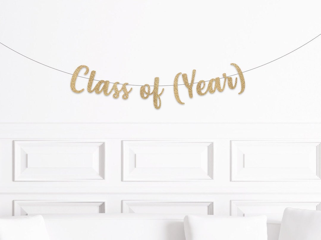 Class of Banner, Highschool Reunion Decorations, Class Reunion Decor ...