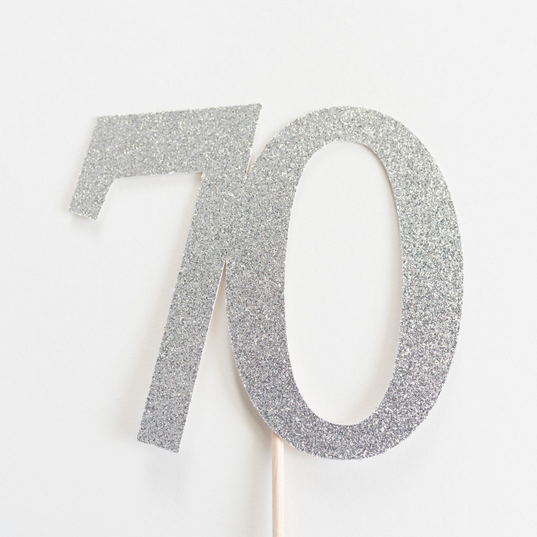 70 Cake Topper, 70th Birthday, Anniversary, Seventieth, Seventy, Silver ...