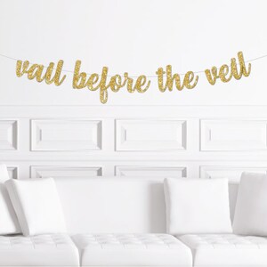 Vail Bachelorette Party Decorations | Vail Before the Veil Gold Glitter ...