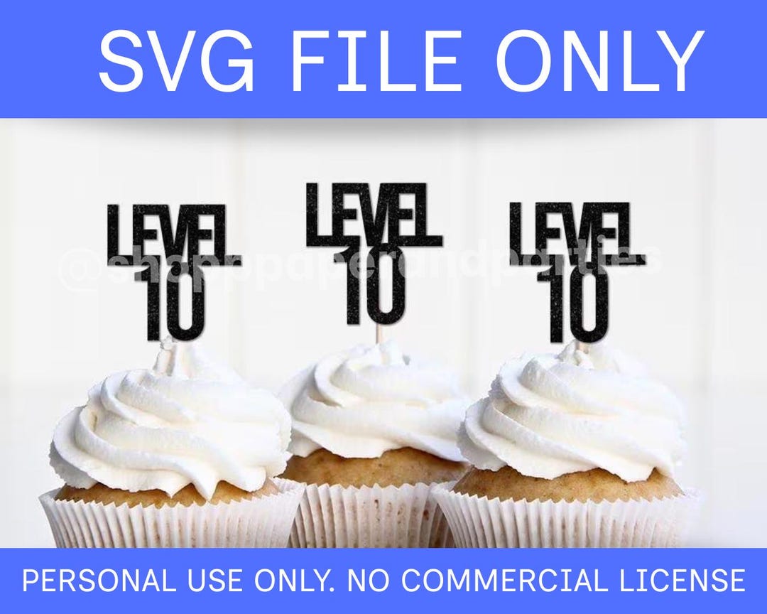 Level 10 Cupcake Toppers Video Game Birthday Party DIGITAL FILE SVG ...