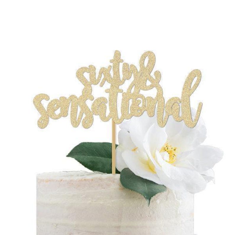 Sixty & Sensational Cursive Banner / Gold Glitter Script Birthday Party ...