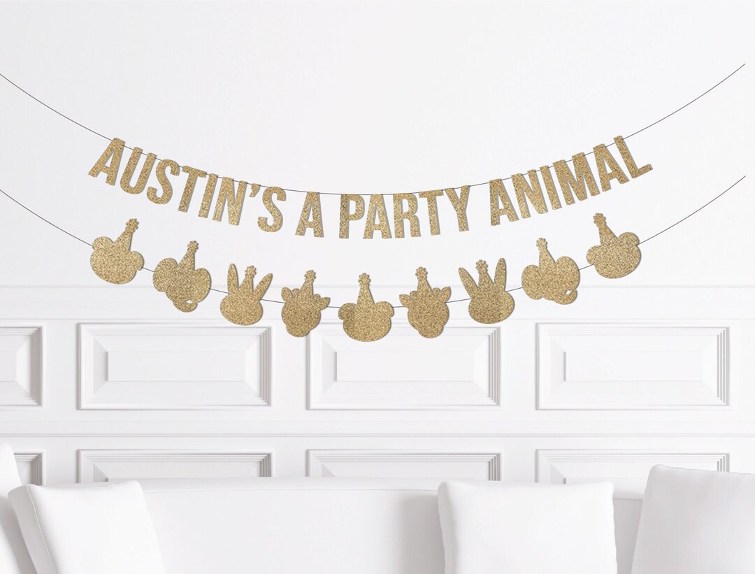 Custom Party Animal Banner, Calling All Party Animals Decorations ...