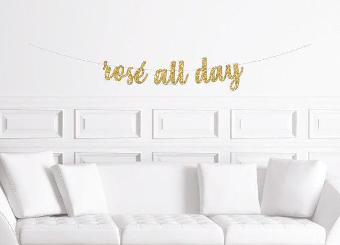 Rosé All Day Cursive Banner / Gold Glitter Script Bridal Shower Sign ...