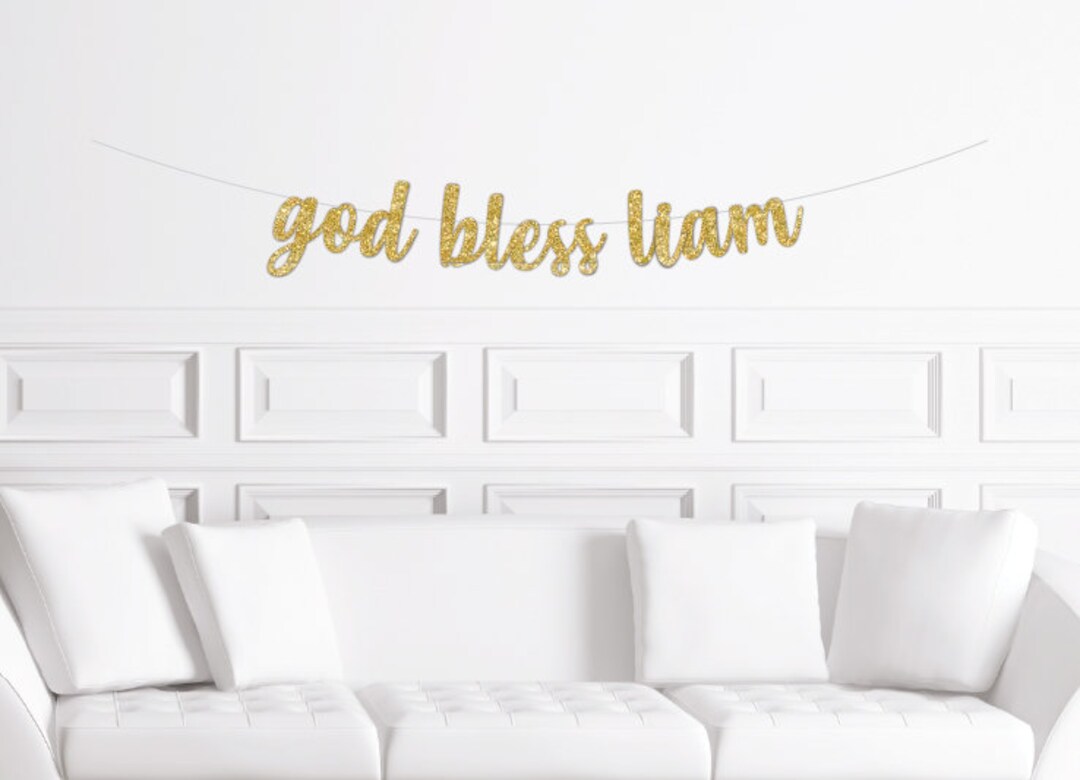 Personalized God Bless Name Cursive Banner / Custom Gold Glitter ...