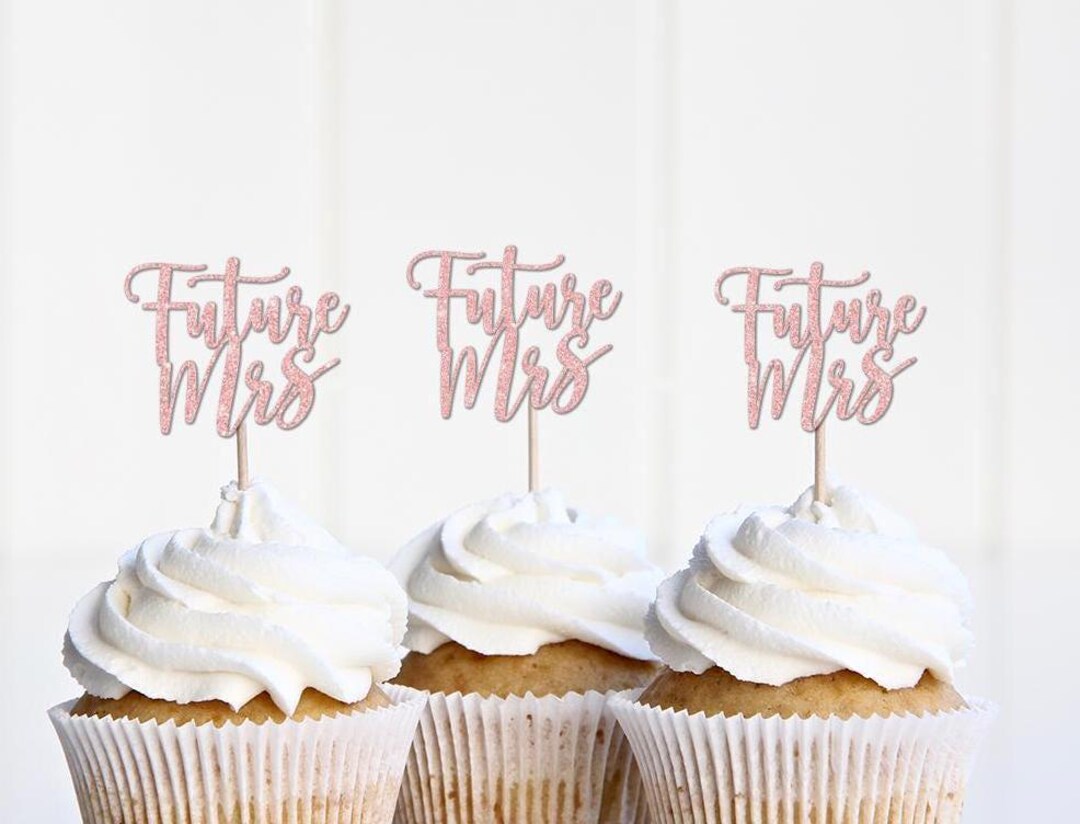 Future Mrs Cupcake Toppers, Bridal Shower Decorations, Future Mrs Name ...