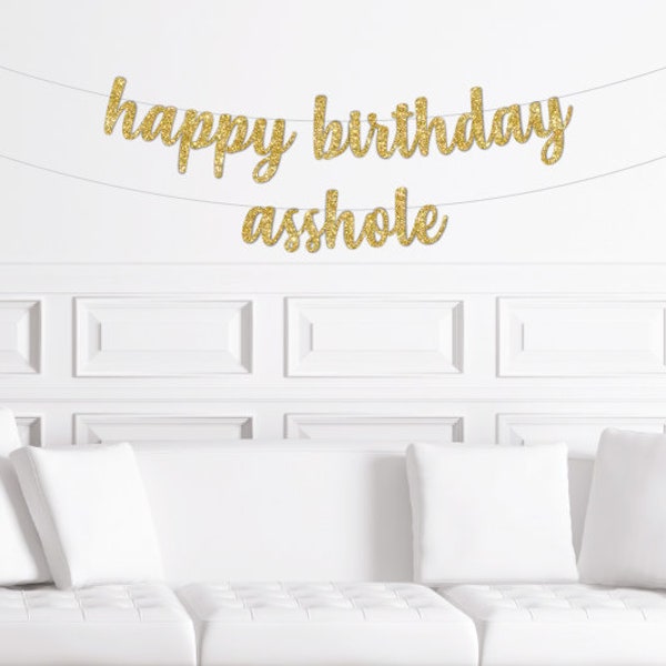 Happy Birthday Asshole Etsy
