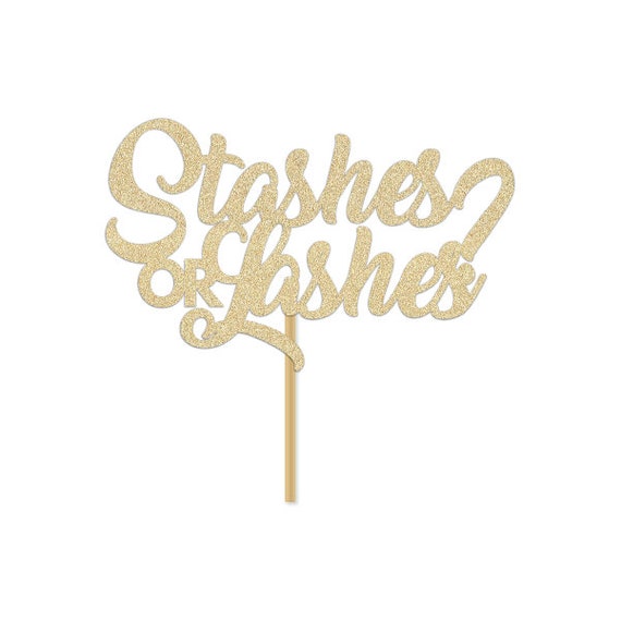 Stashes or Lashes Cake Topper Gold Cute Gender Reveal Party | Etsy