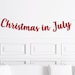 Christmas in July Banner, Party Decorations Decor, Party Supplies ...
