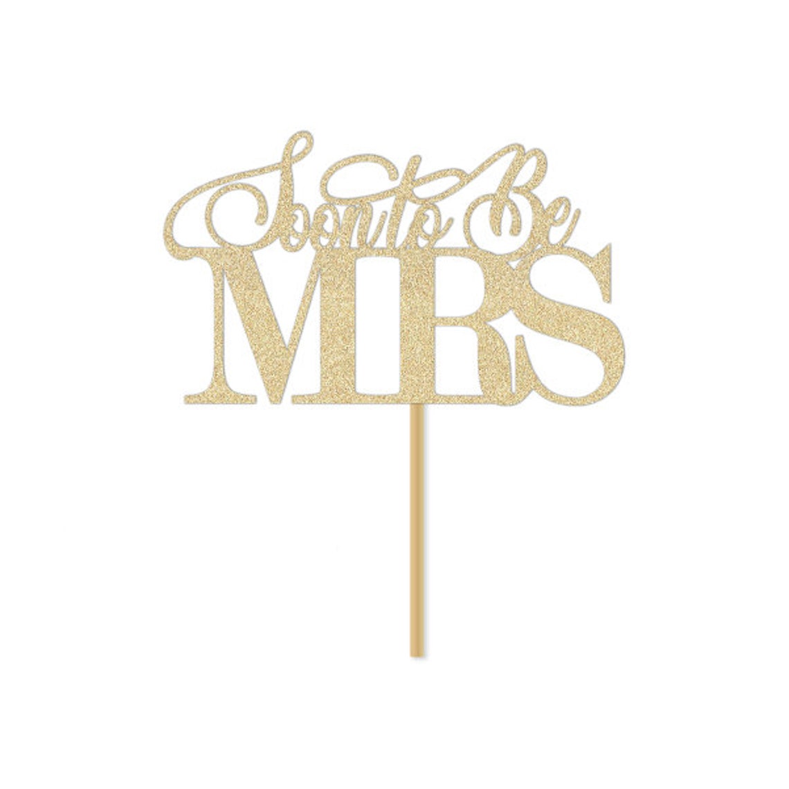 Soon to Be Mrs Cake Topper / Bridal Shower Party Sign / Miss - Etsy