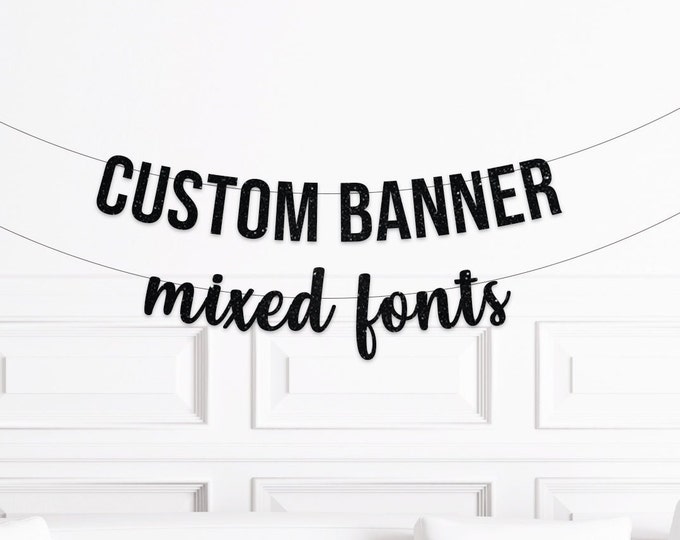 Custom Banner for Your Next Party, Custom Letter Garland, Birthday ...