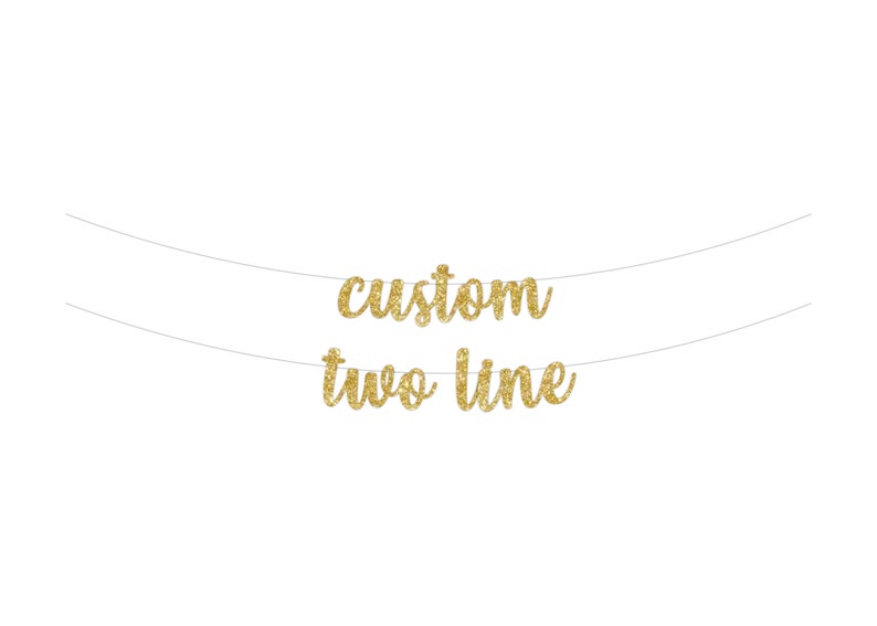 Custom Two Line Banner / Personalized Script Glitter Sign / - Etsy