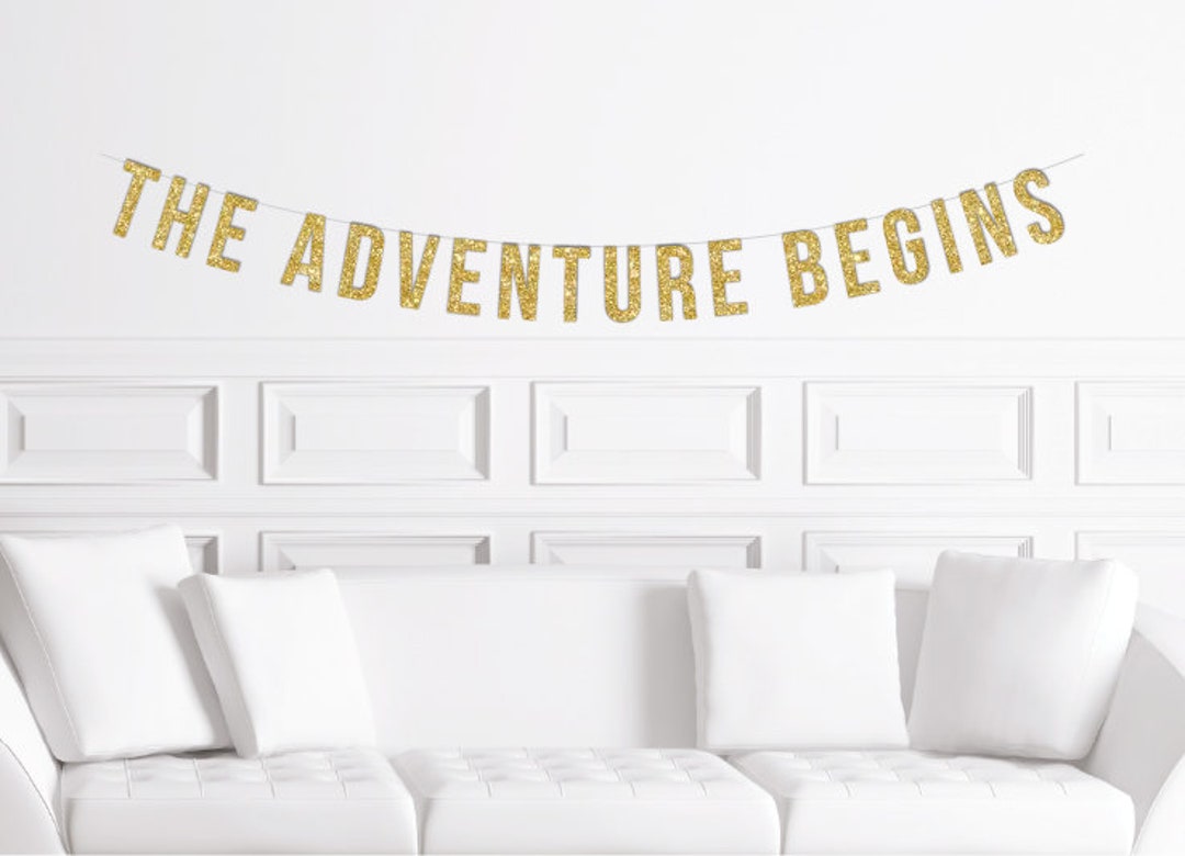 The Adventure Begins Banner / Gold Bridal Shower Sign Decorations ...