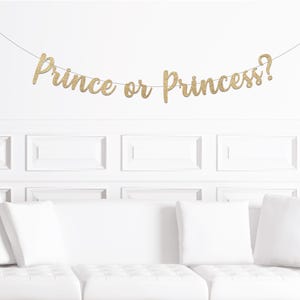 Prince or Princess? Cursive Banner / Gold Script Glitter Gender Reveal ...