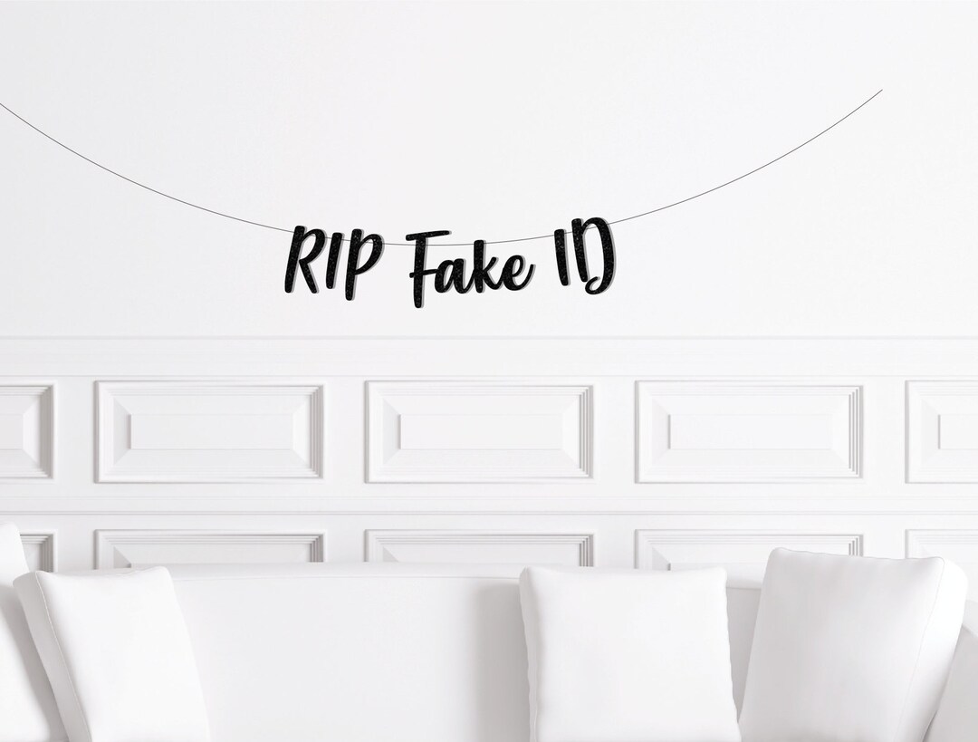 RIP Fake ID Banner, 21st Birthday Decorations, Twenty First Birthday ...