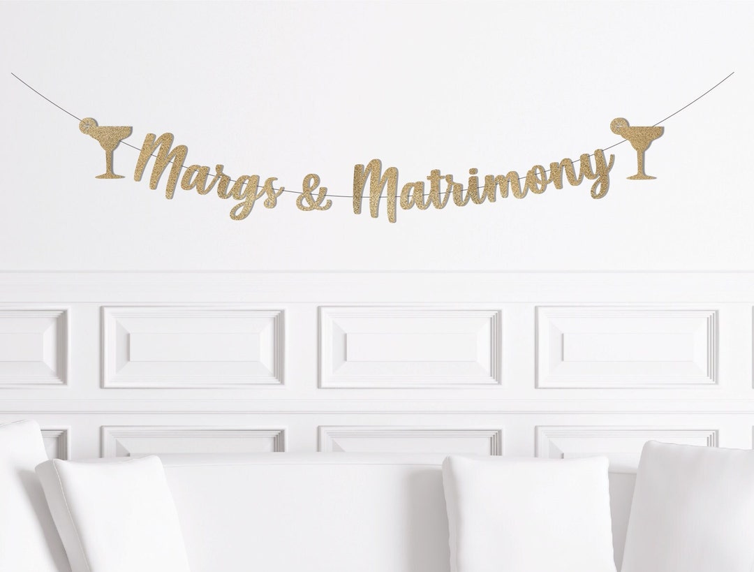 Margs & Matrimony Bachelorette Decorations, Margarita Bach Banner ...