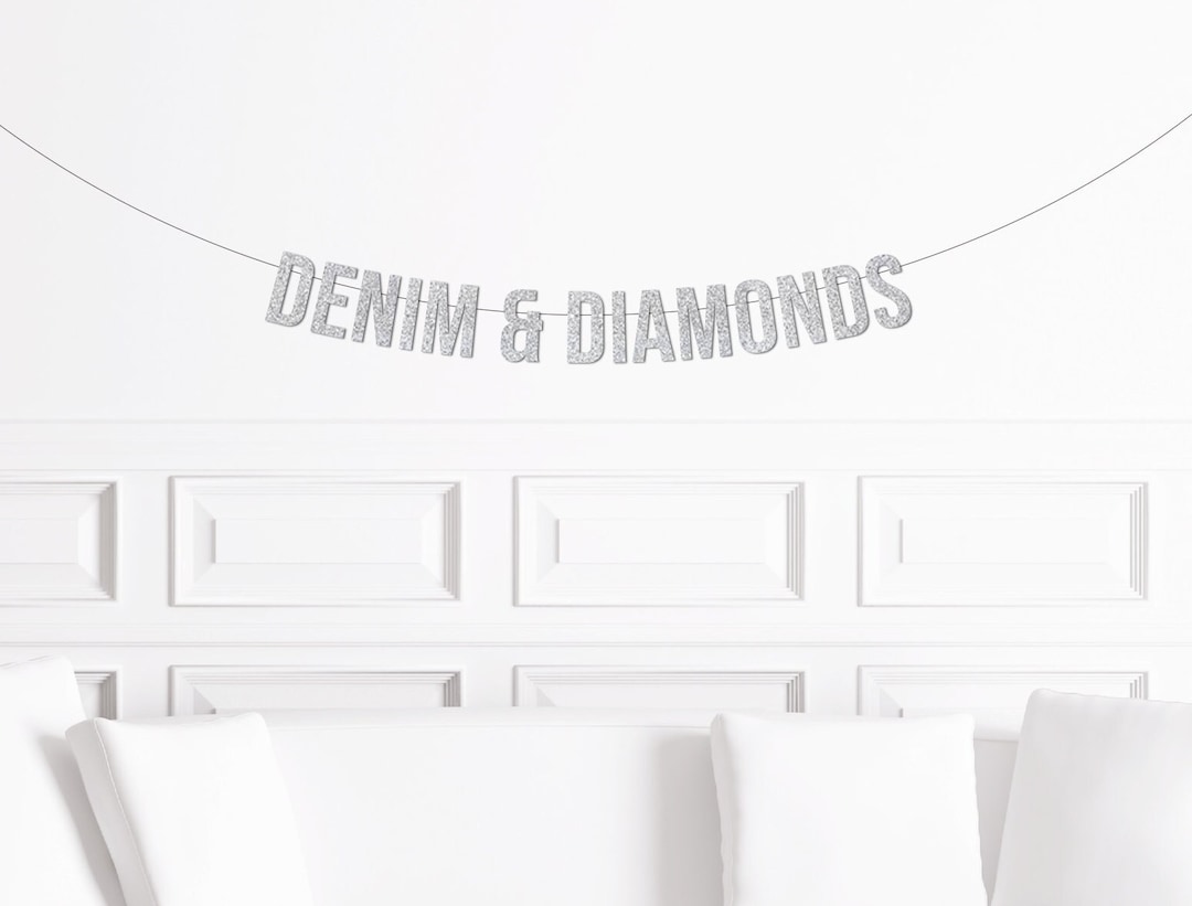 Denim & Diamonds Party Banner, Denim and Diamonds Theme Bachelorette ...