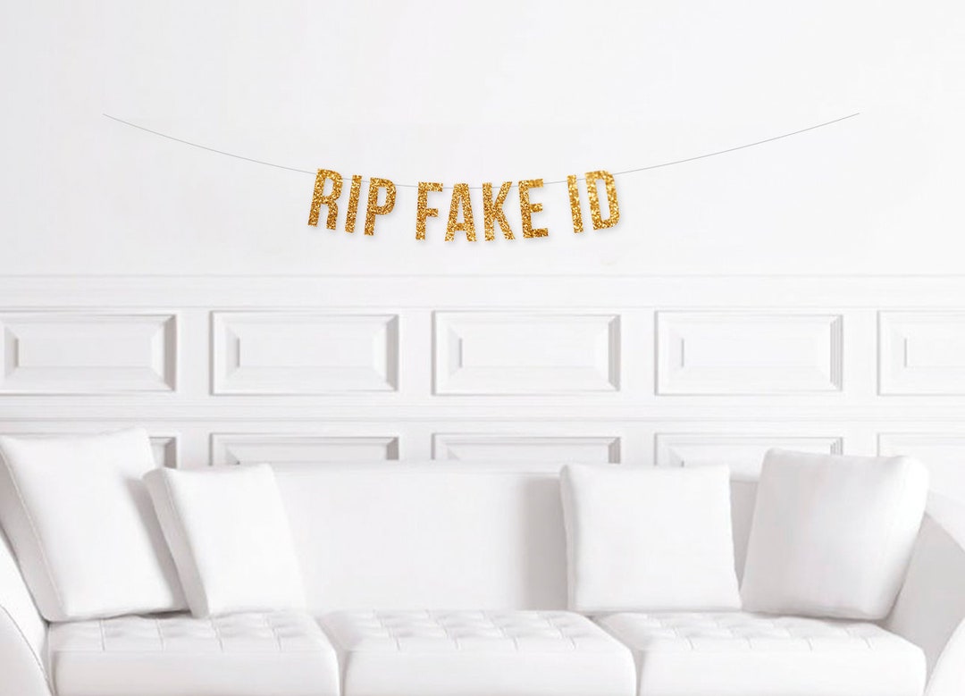 RIP Fake ID Banner, 21st Birthday Decorations, Twenty First Birthday ...