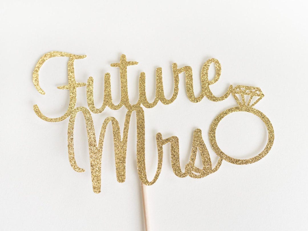 Gold Glitter Future Mrs Cake Topper, Bridal Shower Decor - Etsy UK