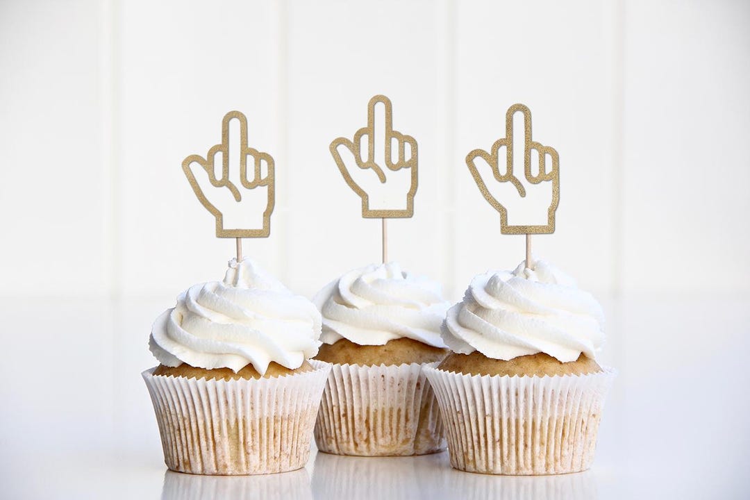 Middle Finger Cupcake Toppers, Funny Birthday Decorations, 40th, 50th ...