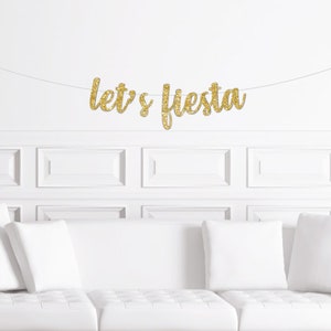 Let's Fiesta Cursive Banner / Gold Glitter Script Sign / Women's ...