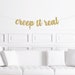 Creep It Real Banner / Black Halloween Party Sign / Funny - Etsy