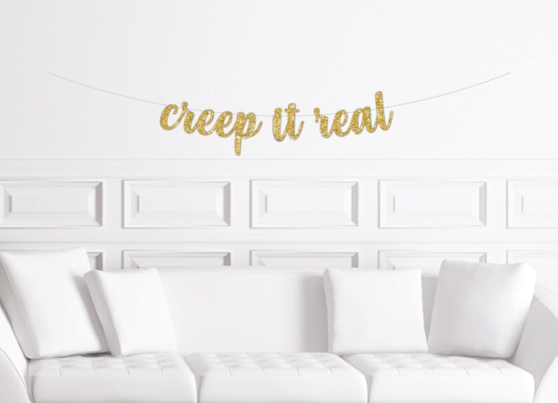 Creep It Real Banner / Black Halloween Party Sign / Funny | Etsy