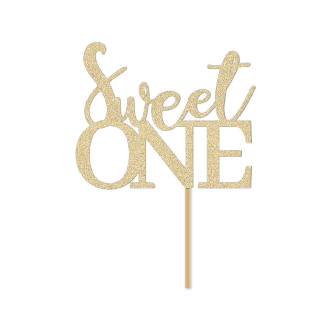 Sweet One Cake Topper / Girl's First Birthday Party Sign / 1st Decor ...
