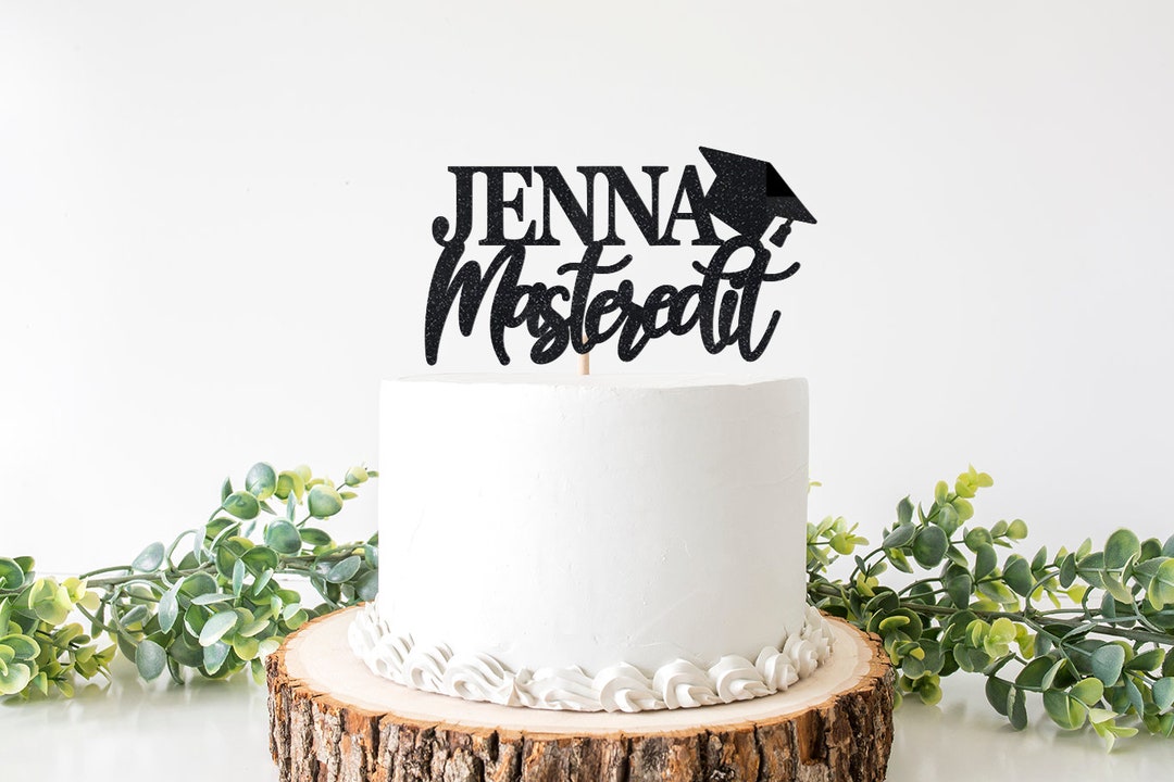 Custom Mastered It Cake Topper / Masters Degree Graduation Party ...