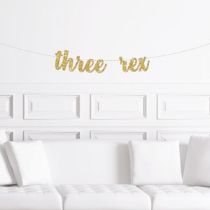 Three Rex Dinosaur Party Banner / 3rd Dino Birthday Sign / T-rex ...