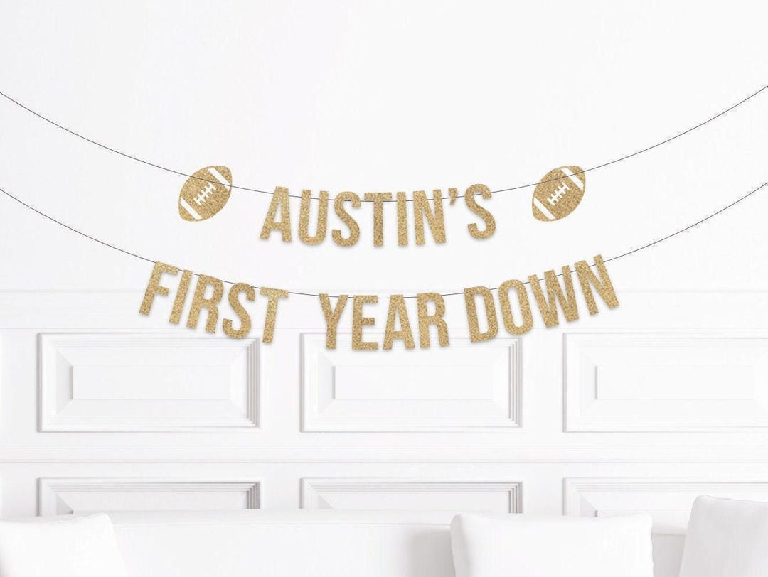 Custom First Year Down Banner, First Birthday Football Theme ...