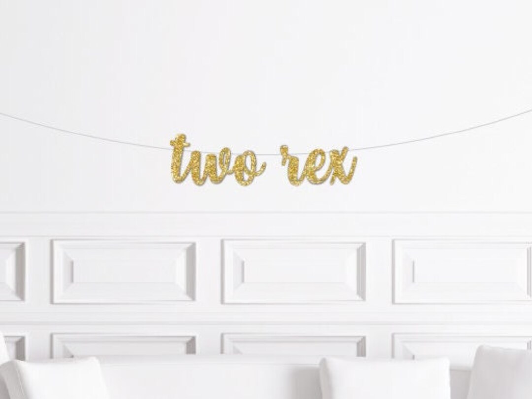 Two Rex Dinosaur Party Banner / Gold Glitter Dino First Birthday Sign ...