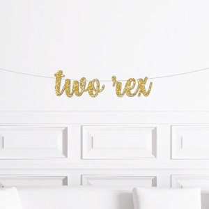 Two Rex Dinosaur Party Banner / Gold Glitter Dino First Birthday Sign ...