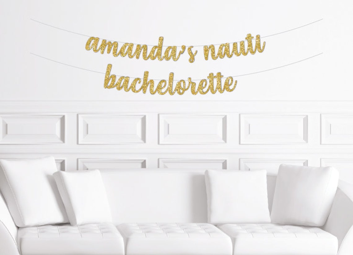 Custom Nauti Bachelorette Cursive Banner / Gold Glitter - Etsy