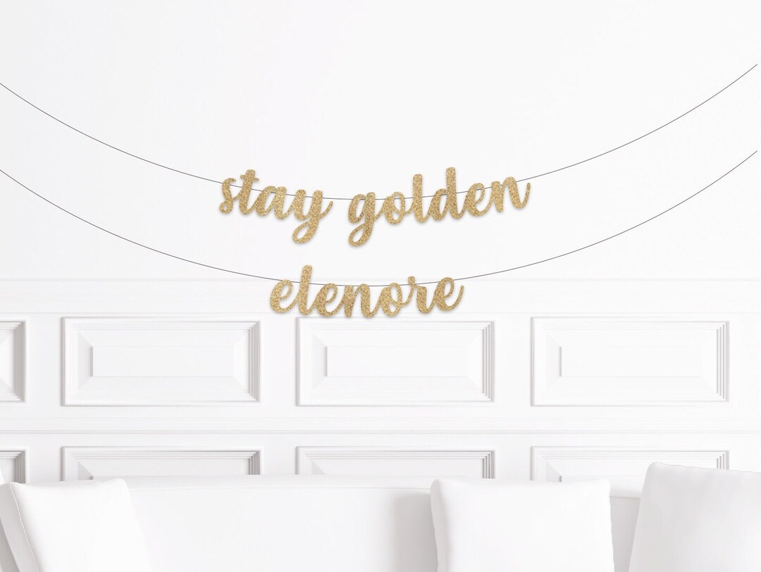 Golden Birthday Decorations, Custom Personalized Stay Golden Banner ...