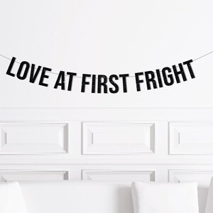 Love at First Fright Banner, Halloween Bridal Shower Decorations ...