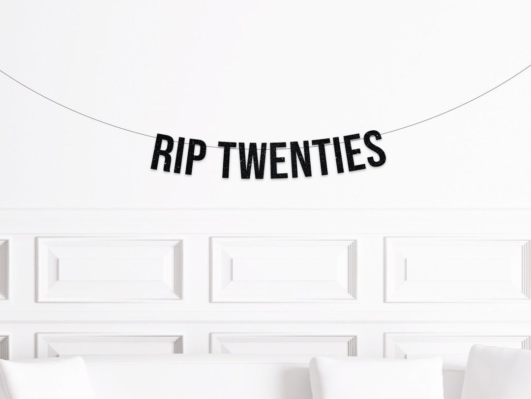 RIP Twenties Thirties Forties Banner, Halloween Birthday Decorations ...