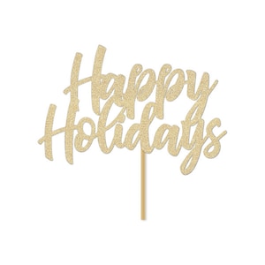 Happy Holidays Cake Topper Gold Glitter Christmas Party Supplies Xmas ...