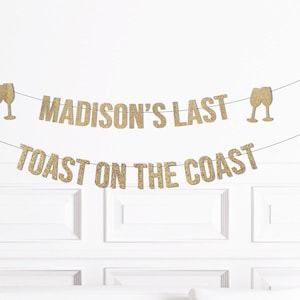 Last Toast on the Coast Bachelorette Party Decorations, Custom Coastal ...