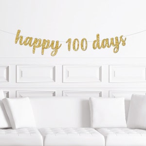 Happy 100 Days Cursive Banner / One Hundred Days Celebration Script ...