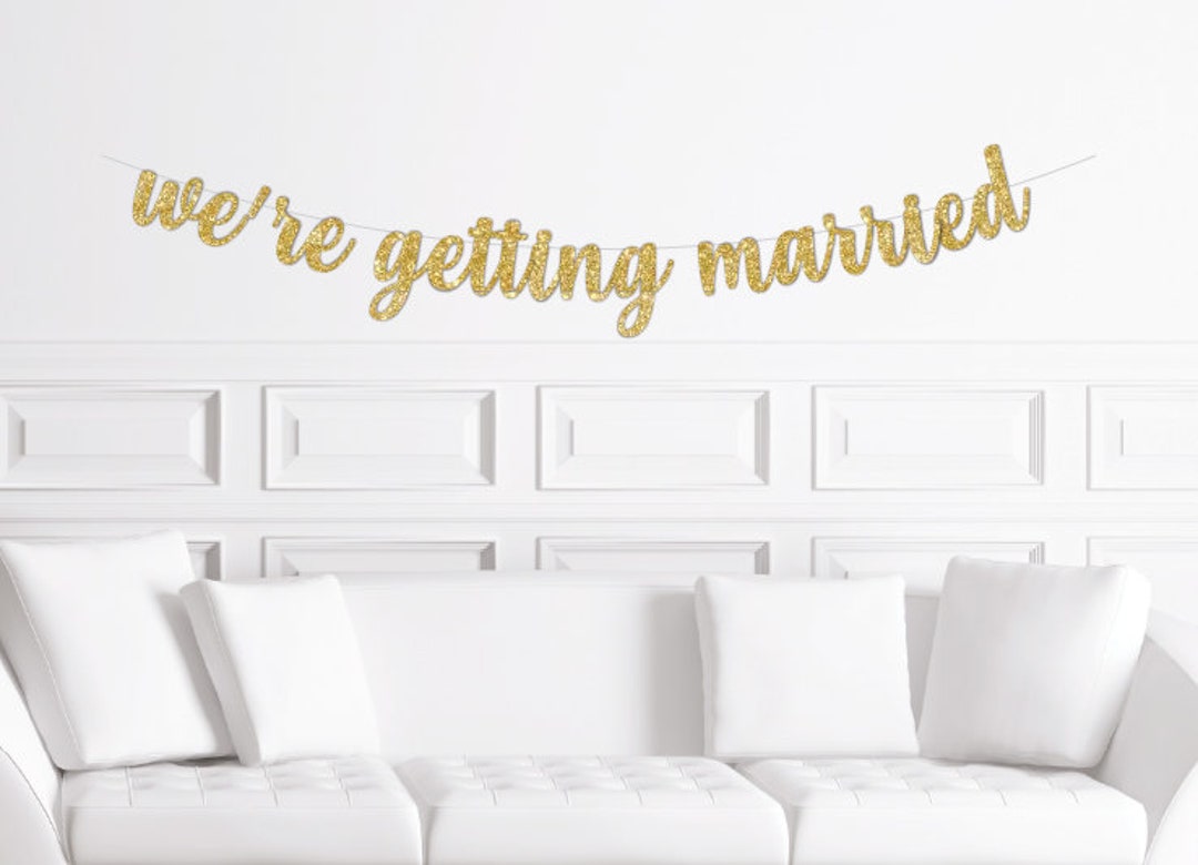 We're Getting Married Wedding Announcement Banner / Fun Funny ...
