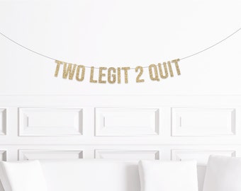Two Legit to Quit Cupcake Toppers, 2 Legit 2 Quit, Second Birthday, Hip ...