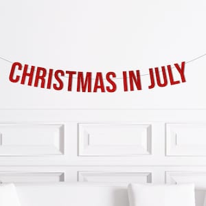 Christmas in July Banner, Party Decorations Decor, Party Supplies ...