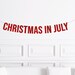 Christmas in July Banner, Party Decorations Decor, Party Supplies ...
