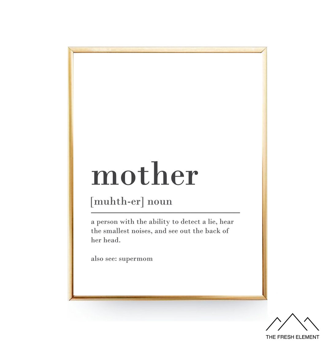 Mother Definition Print Gift for Mom Gift for Her Printable Wall Art ...