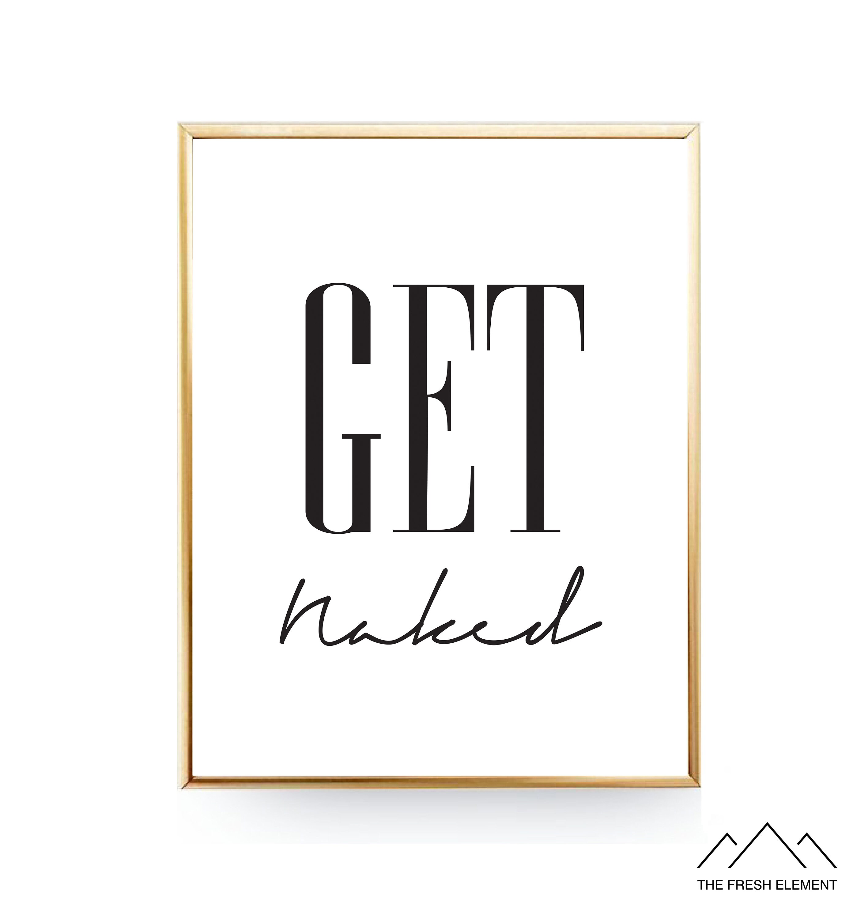 Get Naked Printable Wall Art Bathroom Printable Get Naked Etsy Australia