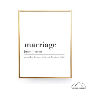 Funny Definition Marriage Definition Print Marriage Quote Definition ...