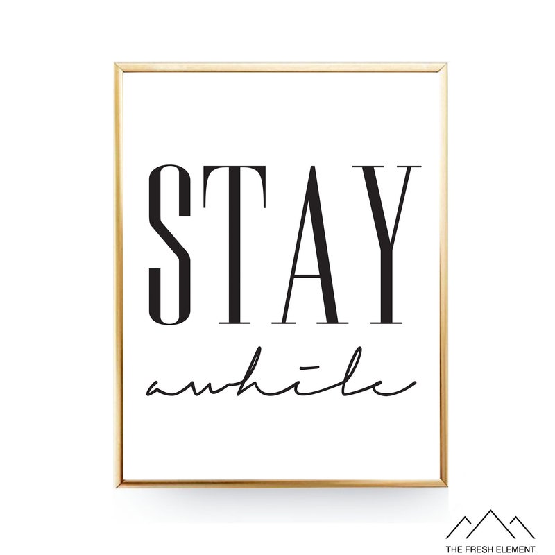 Stay Awhile Poster - Etsy