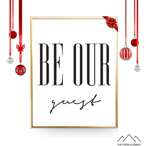 Be Our Guest Print Guest Room Print Be Our Guest Sign Home Printable ...